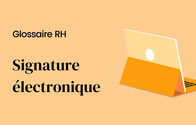 Signature électronique : définition et explications